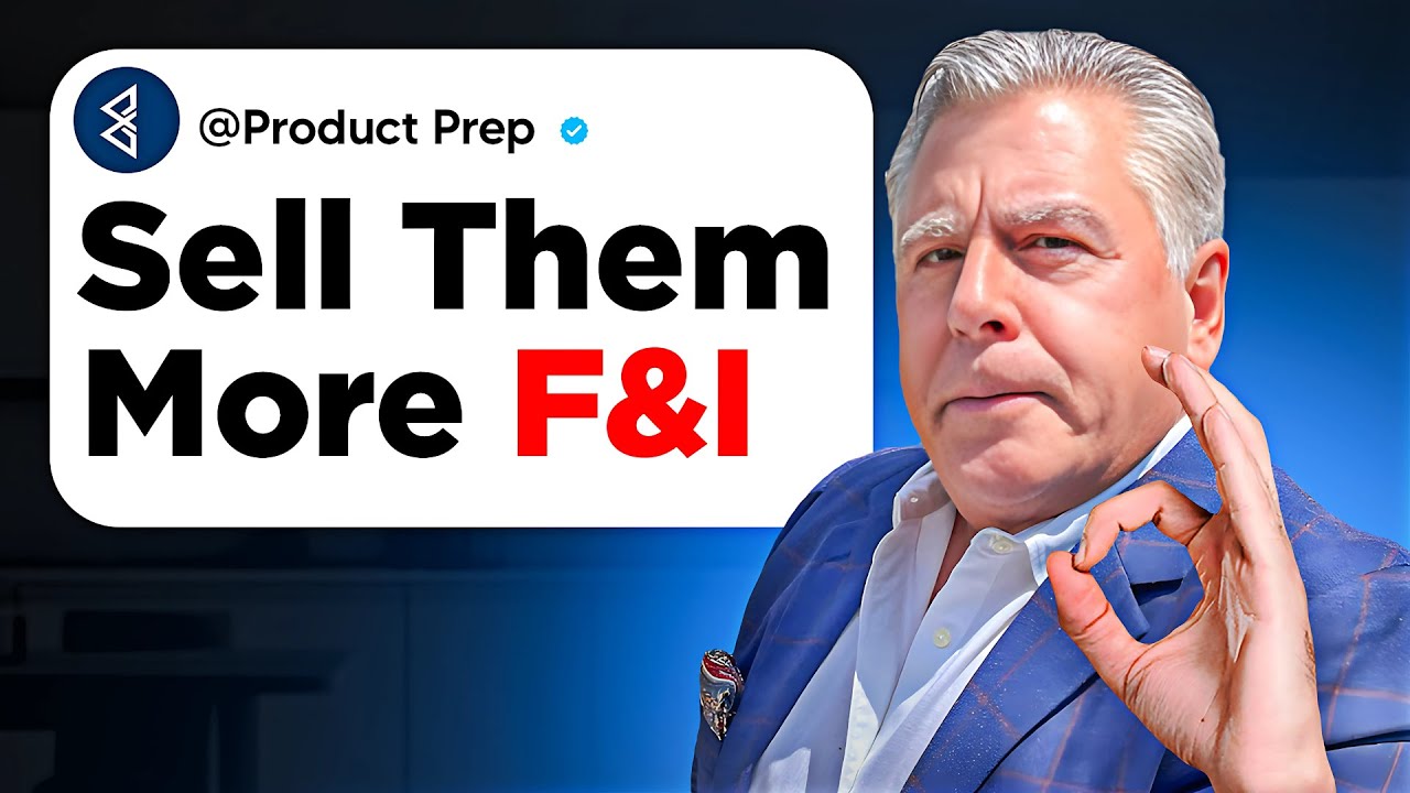 F&I training that will triple your PVR in 2024 | Product Prep